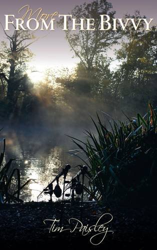 More from the Bivvy: Amazon.co.uk: Paisley, Tim: 9781871700848: Books