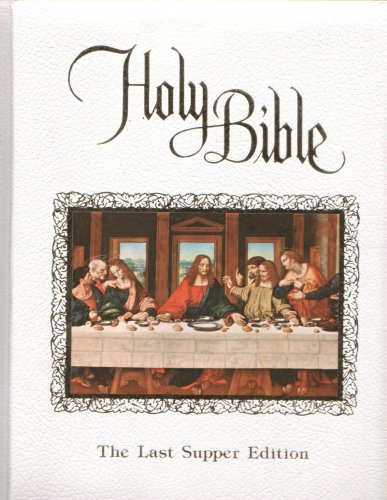 HOLY BIBLE (THE LAST SUPPER EDITION) (AUTHORIZED OR KING JAMES VERSION ...