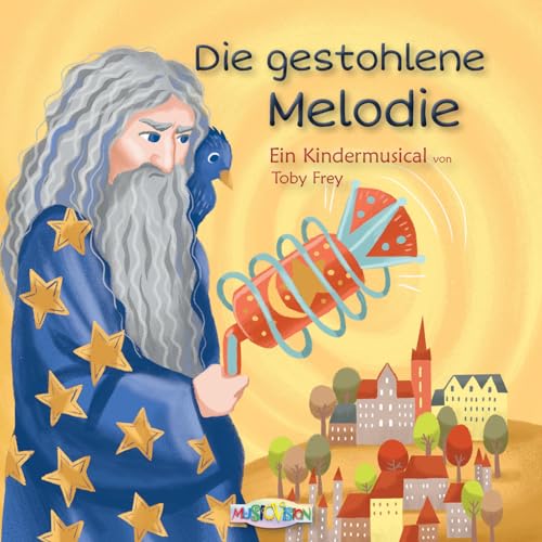 Spiele Die gestohlene Melodie von Toby Frey auf Amazon Music ab