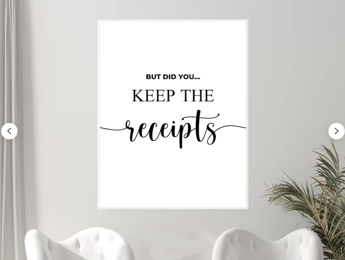Amazon.com: NATVVA But Did You Keep The Receipts Canvas Art Poster ...