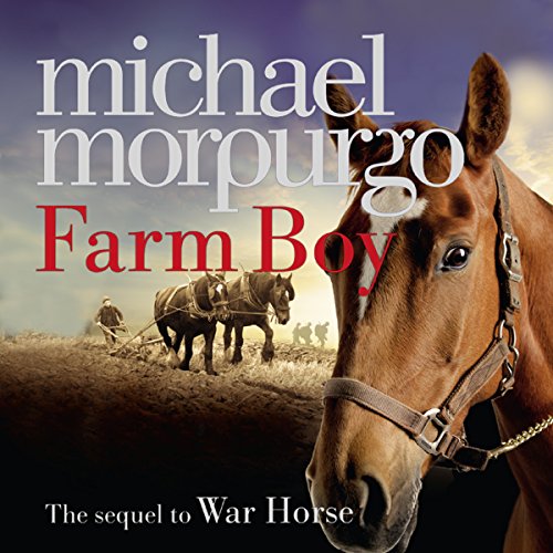 Farm Boy (Audio Download): Michael Morpurgo, Derek Jacobi ...