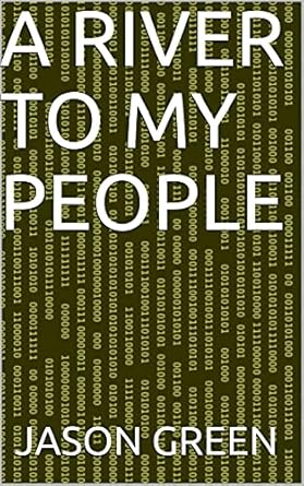 A River To My People (Jason Green HOA Stories Book 1) - Kindle edition ...