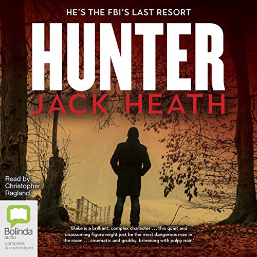 Hunter: Timothy Blake, Book 2 (Audio Download): Jack Heath, Christopher ...
