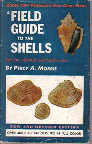 A Field Guide to the Shells of our Atlantic and Gu: Amazon.co.uk: Books