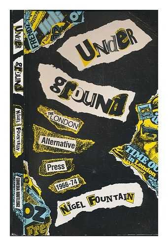 Underground: The London Alternative Press, 1966-74 (Comedia): Fountain ...