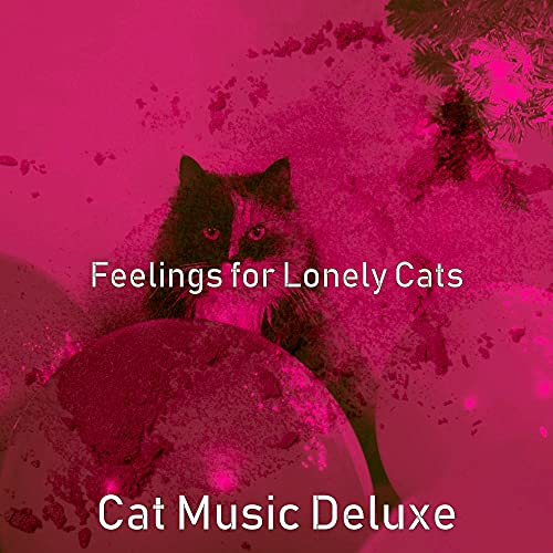 Amazon.com: Feelings for Lonely Cats : Cat Music Deluxe: Digital Music