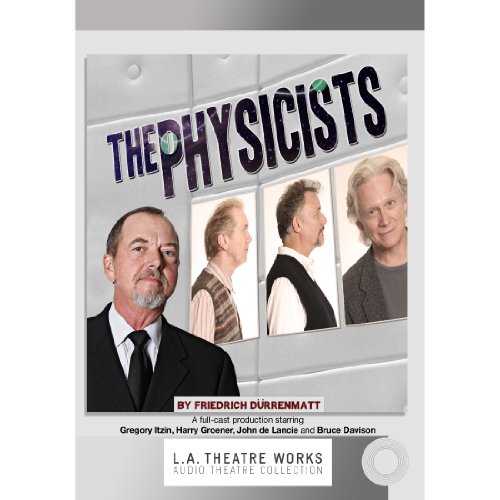 The Physicists (Audio Download): Friedrich Durrenmatt, Bruce Davison ...