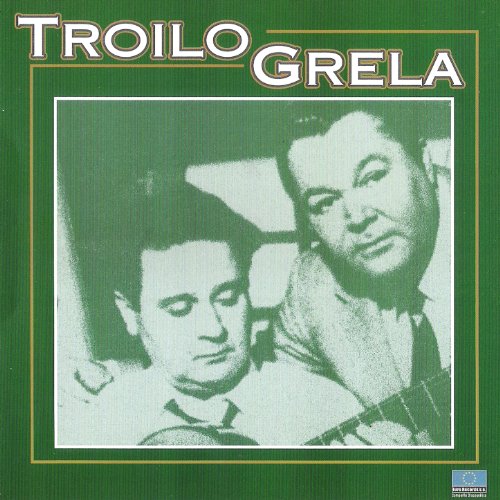Play Troilo Grela by Roberto Grela & Aníbal Troilo on Amazon Music