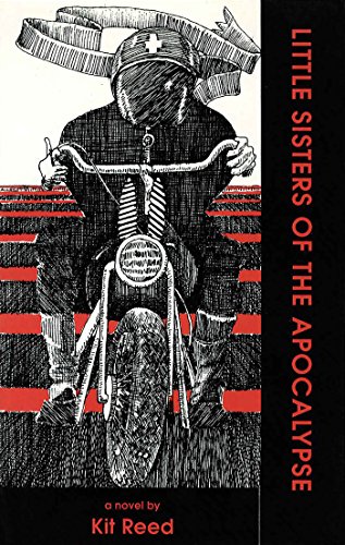 Little Sisters of the Apocalypse - Kindle edition by Reed, Kit ...
