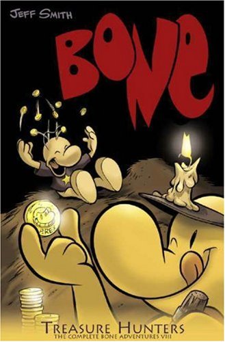 BONE Treasure Hunters The Complete Bone Adventures VIII: Smith, Jeff ...