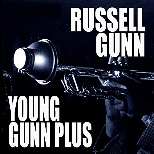 Play Young Gunn Plus by Russell Gunn on Amazon Music