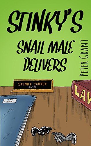 Stinky's Snail Male Delivers (Stinky Stories) eBook : Grant, Peter ...