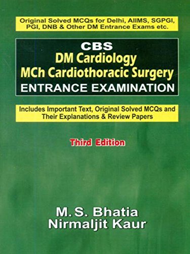 Cbs Dm Cardiology Mch Cardiothoracic Surgery Entrance Examination 3E ...