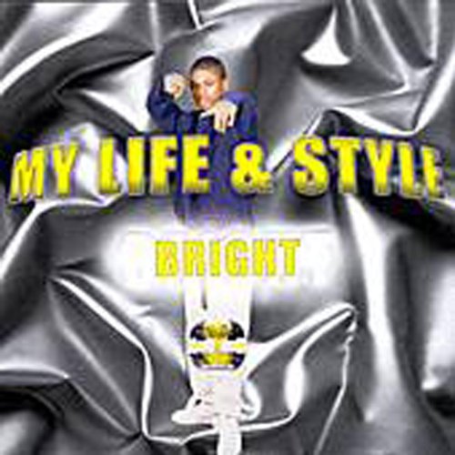 Écouter My Life and Style par Bright sur Amazon Music Unlimited