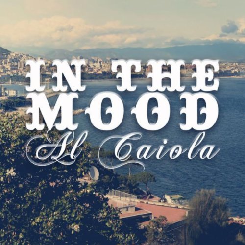 Al Caiola - In The Mood by Al Caiola on Amazon Music - Amazon.co.uk
