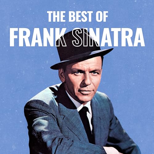 You Make Me Feel so Young song by Frank Sinatra from The Best of Frank ...
