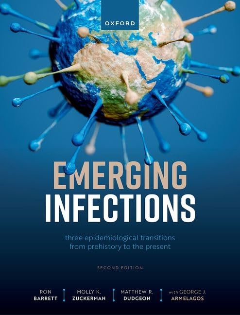 Emerging Infections 2nd Edition: Barrett, Ron, Zuckerman, Molly K ...