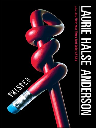 Amazon.com: Twisted: 9780786298853: Anderson, Laurie Halse: Books