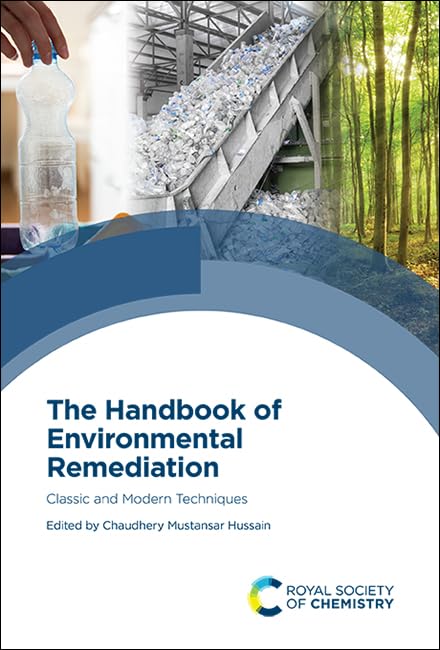 Handbook of Environmental Remediation: Classic and Modern Techniques ...