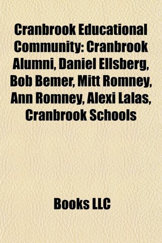 Cranbrook Educational Community: Cranbrook Alumni, Daniel Ellsberg, Bob ...