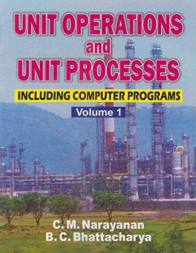Unit Operations and Unit Processes Vol. 1 eBook : Narayanan, C.M ...