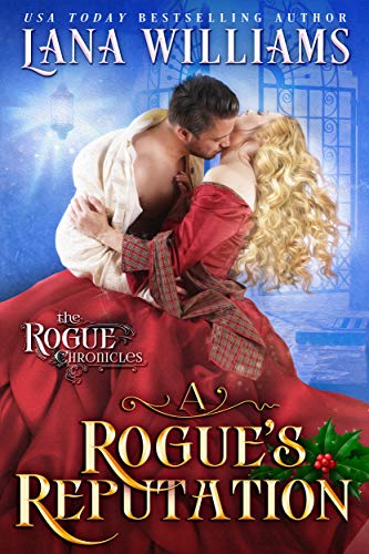 A Rogue's Reputation (The Rogue Chronicles Book 2) - Kindle edition by ...