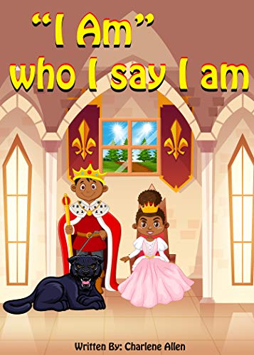 "I AM" who I say I am eBook : Allen, Charlene: Amazon.co.uk: Kindle Store
