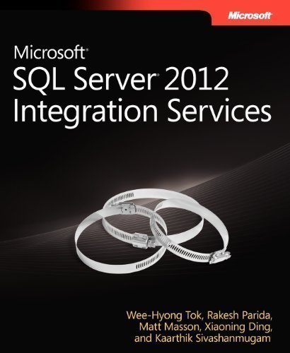Microsoft SQL Server 2012 Integration Services Inside Out 1st (first) Edition by Tok, Wee-Hyong ...