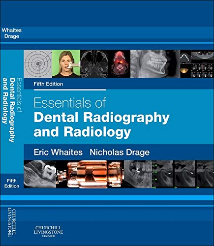 Essentials of Dental Radiography and Radiology: 9780702045998: Medicine ...