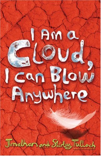 I am a Cloud, I Can Blow Anywhere: Amazon.co.uk: Tulloch, Jonathan ...