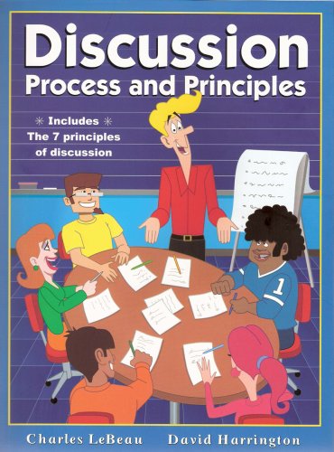 Discussion Process and Principles: Charles LeBeau / David Harrington ...