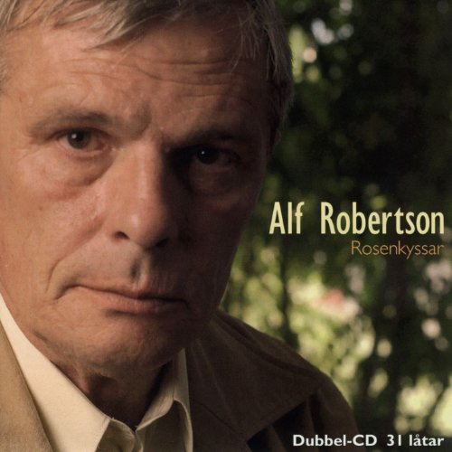 Rosenkyssar by Alf Robertson on Amazon Music Unlimited