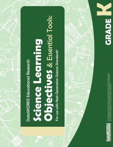 Science Learning Objectives & Essential Tools - Kindergarten: For use ...
