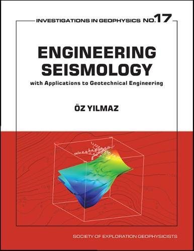 Engineering Seismology with Applications to Geotechnical Engineering ...