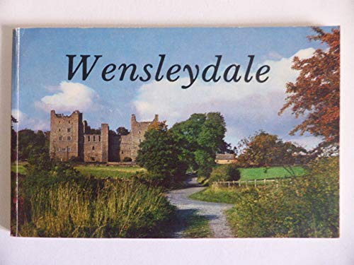 Wensleydale. A tourist guide with map.: Amazon.co.uk: W. R. Mitchell ...