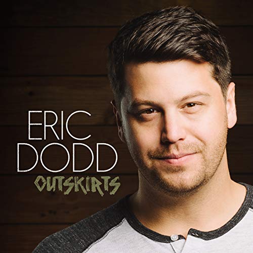 Amazon MusicでEric DoddのOutskirtsを再生する