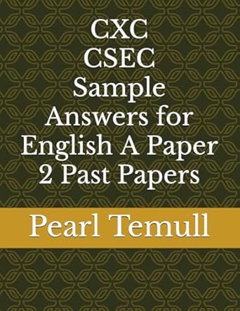 CXC CSEC Sample Answers for English A Paper 2 Past Papers: Temull ...