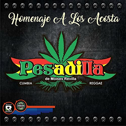 Jp Homenaje A Los Acosta Grupo Pesadilla De Moises Revilla Digital Music