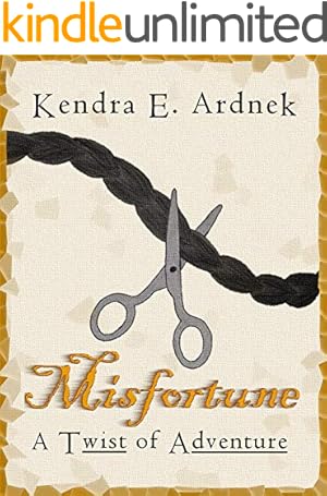 Amazon.com: Misfortune: A Twist of Rapunzel (A Twist of Adventure) eBook : Ardnek, Kendra E ...