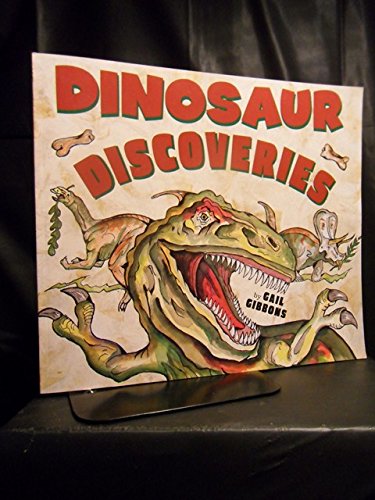 Dinosaur Discoveries: Gibbons, Gail: Amazon.com: Books