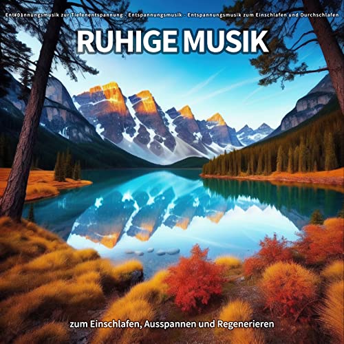 Amazon.com: #01 Ruhige Musik zum Einschlafen, Ausspannen und ...