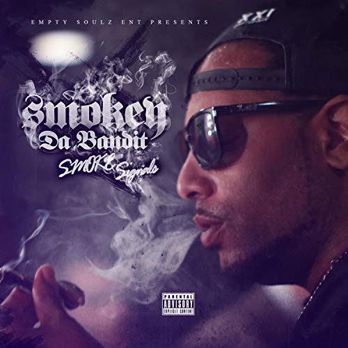 Play Smoke Signals by Smokey Da Bandit on Amazon Music