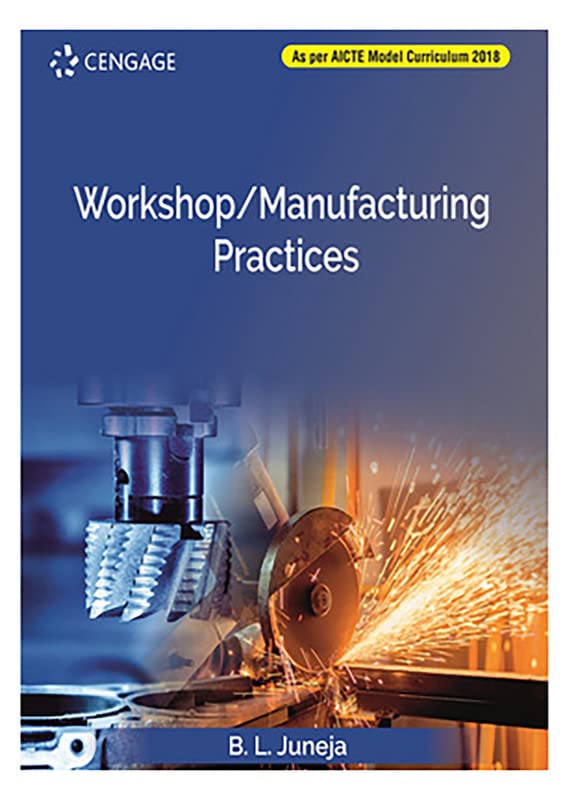 Cengage Learning Methods of Workshop/Manufacturing Practices (Email ...