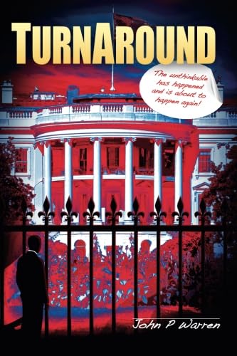 TurnAround: Warren, John P: 9780692340677: Amazon.com: Books