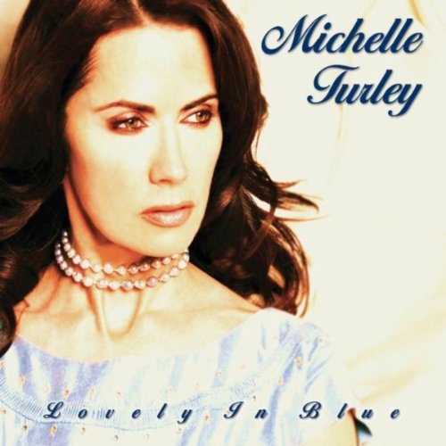 Amazon.com: Lovely in Blue : Michelle Turley: Digital Music