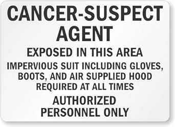 Cancer-Suspect Agent Exposed In This Area Impervious Suit Including ...