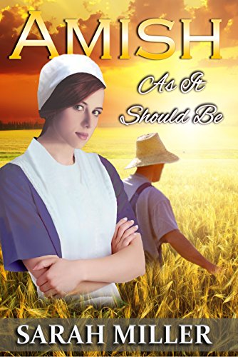 Amish Romance: As It Should Be: Inspirational Amish Romance eBook ...