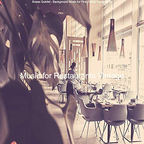 Amazon.com: Bossa Quintet - Background Music for Fine Dining ...