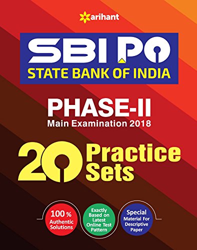 20 Practice Sets SBI PO Phase-II Main Examination 2018: Arihant Experts ...