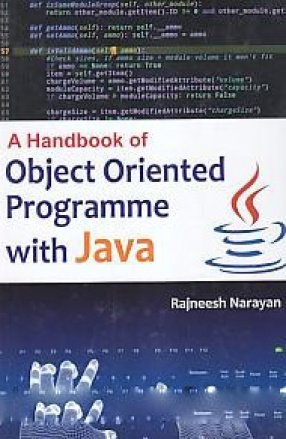 A Handbook Of Object Oriented Programme With Java: Rajneesh Naraya: 9788126162611: Amazon.com: Books